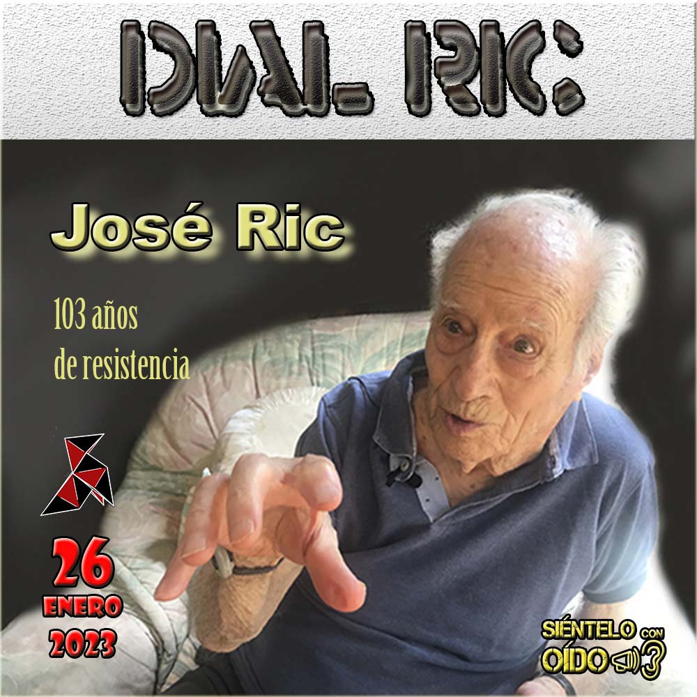Dial Ric – 21 – José Ric (avance del documental) | Sientelo con oido
