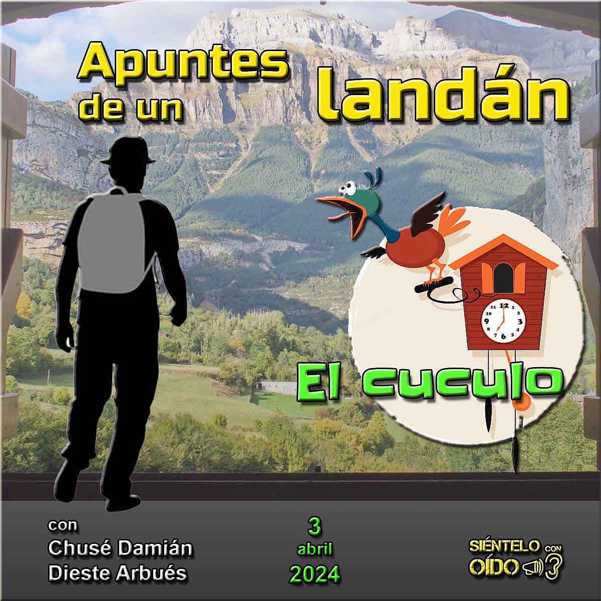 Apuntes de un landán – El cuculo | Sientelo con oido